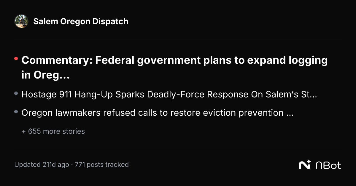 Salem Oregon Dispatch Nbot Tracker Nbotai 2441